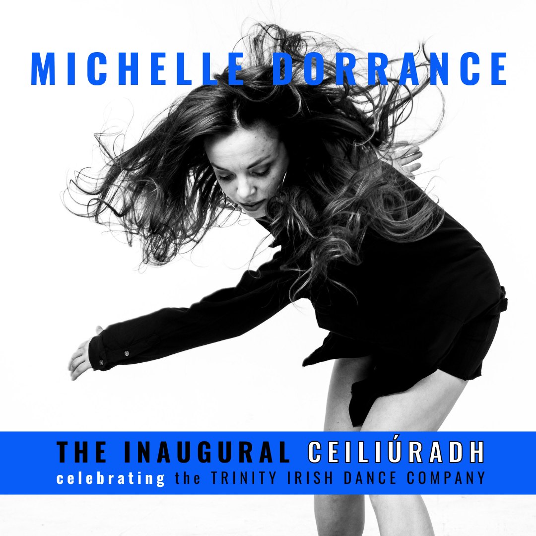 The Annual Ceiliúradh | Trinity Irish Dance Company